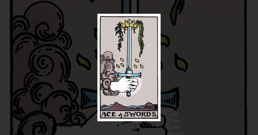 Ace of Swords Tarot Card Meaning - Daily Tarot Reading